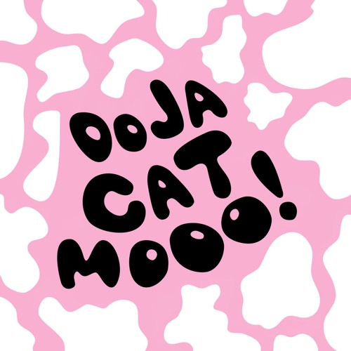 MOOO! by DOJA CAT | Free Listening on SoundCloud
