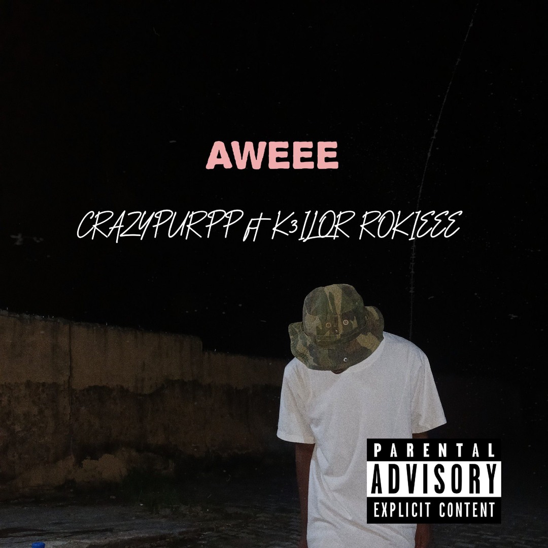 Stream AWEEE(CRAZYPURPP/K3ILOR ROKIEEE) by Chyon chicondano | Listen ...