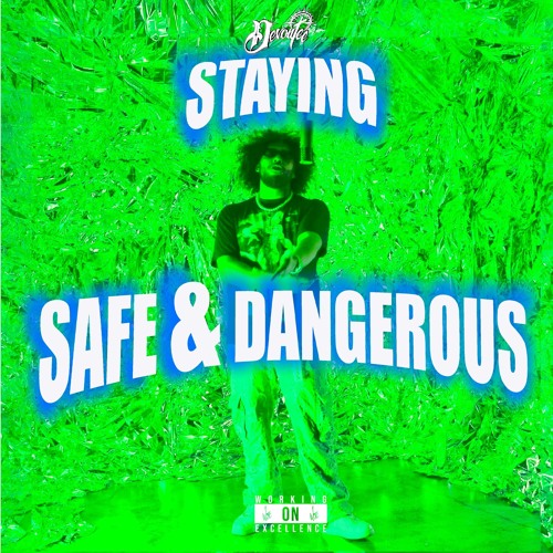 Stream STAYING SAFE & DANGEROUS by Devontée | Listen online for free on ...