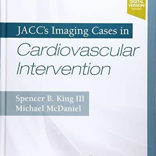 Stream PDF JACC's Imaging Cases in Cardiovascular Intervention from Lemonteasianna | Listen ...