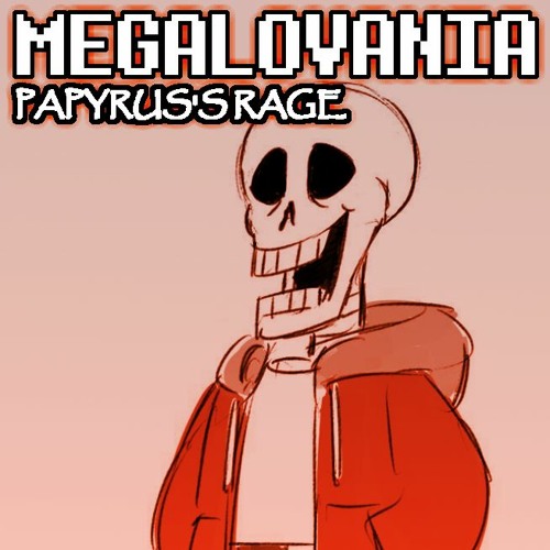 Stream Papyrus's Rage (rearrangement) by ║ noucleus ║ | Listen online ...