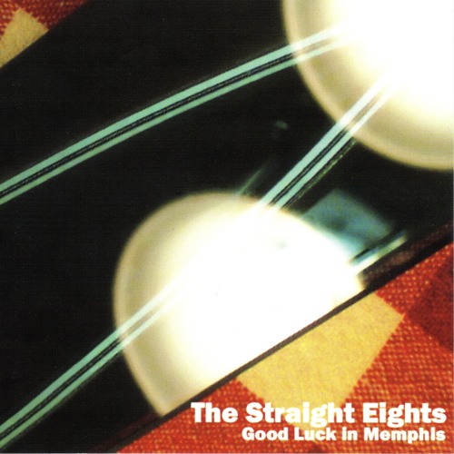 Stream What Happened To Me by The Straight Eights | Listen online for free on SoundCloud