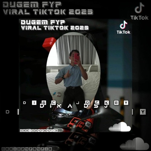 Stream Dugem Fyp Viral Tiktok Yang Kalian Cari • Kumpulan Lagu Viral