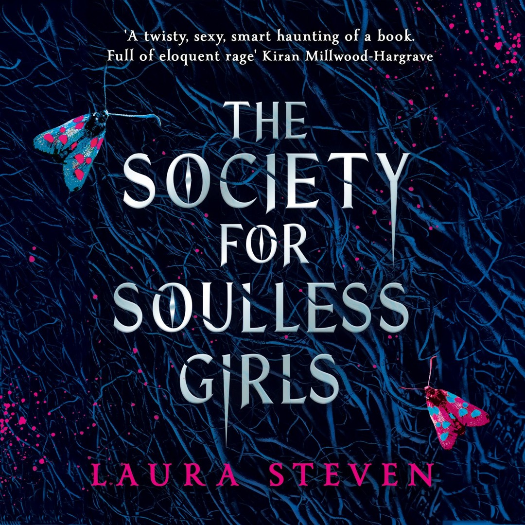 Stream The Society For Soulless Girls by Laura Steven, Read by Beth ...