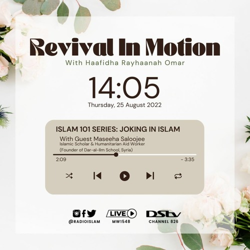 Stream Revival In Motion: Islam 101 Series: Joking in Islam by Radio ...