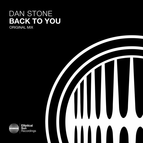 Stream Dan Stone - Back To You by Elliptical Sun Recordings | Listen ...