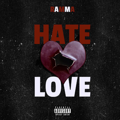 Stream Ramma - Hate Love by Ramma | Listen online for free on SoundCloud