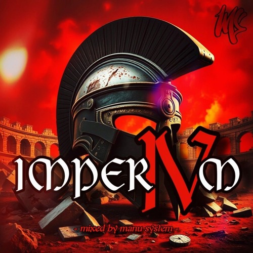 Stream IMPERIUM VOL.IV (TRACKLIST) by MANU SYSTEM | Listen online for ...