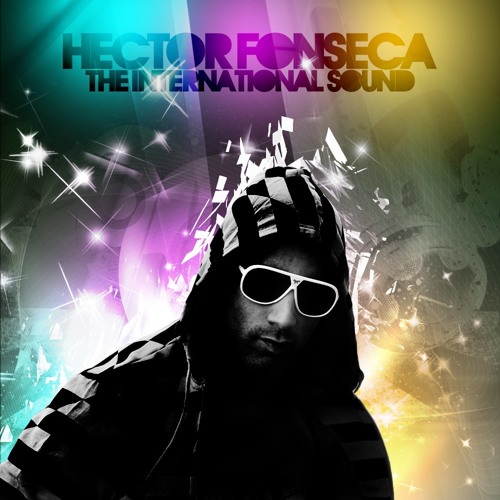 Stream THE INTERNATIONAL SOUND - HECTOR FONSECA by Michael-Evenstar ...