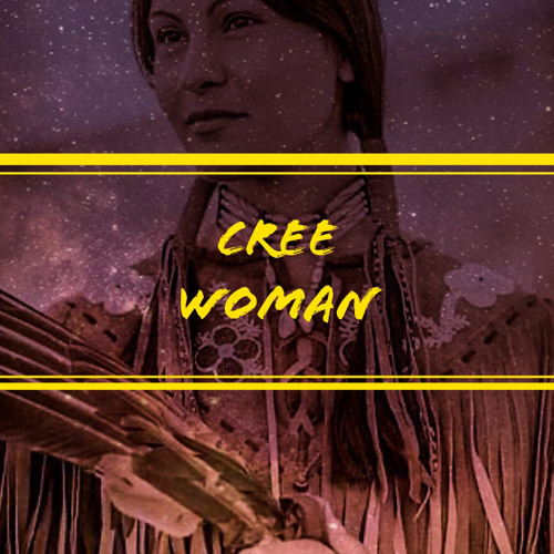 Stream Cree Woman by Ziggybirds | Listen online for free on SoundCloud