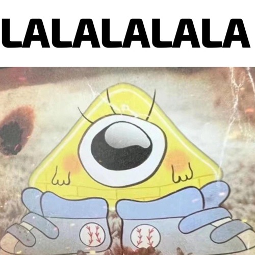 Stream 1 hour and 1 seconds of baby bill lalalala by ☠︎︎⊹˙ᑎIᑕO ᗪI ...