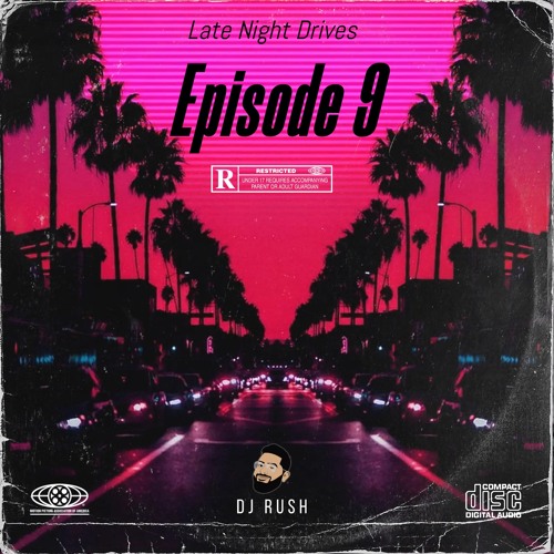 Stream Late Night Drives: Episode 9 (Punjabi Hip Hop) by DJ RUSH | Listen online for free on ...