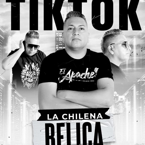 Stream CHILENA BELICA TIKTOK 2024 - 07 - 10 (2) by djelapache | Listen online for free on SoundCloud