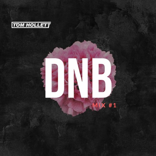 Stream Drum & Bass Mix #1 by Tom Hollett Music | Listen online for free ...
