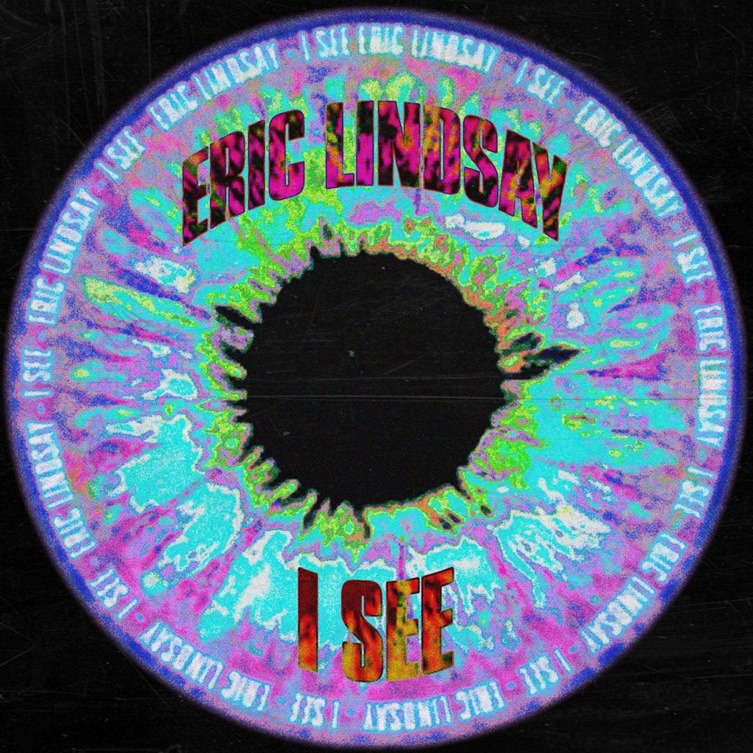 Stream I SEE (FREE DL) by Eric Lindsay | Listen online for free on ...