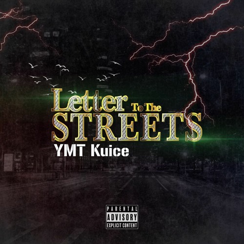 Stream Letter To The Streets by Ymt Kuice | Listen online for free on ...