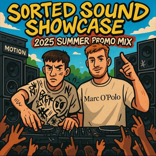 Stream Sorted Sound Showcase - 2025 Summer Promo Mix (Jungle & DnB).wav ...