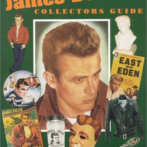 Stream Download pdf James Dean Collectors Guide by Joe Bills & David ...