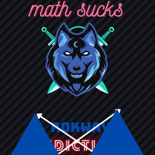 Maths Sucks