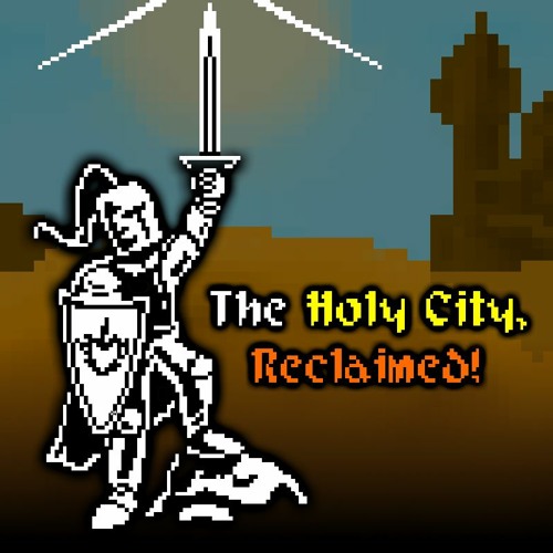 Stream The Holy City, Reclaimed! (An Arabic "Nyeh Heh Heh!") by ...