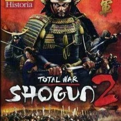 Stream Total.War.ShoGun.2.REPACK-KaOs CODEX NEW! from Biesoricge ...