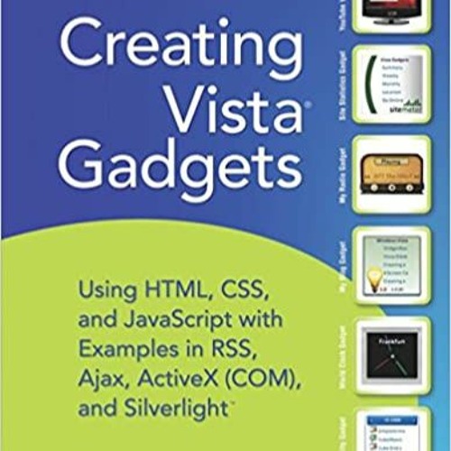 Stream Read Creating Vista Gadgets Using Html Css And Javascript From Donna Long Listen
