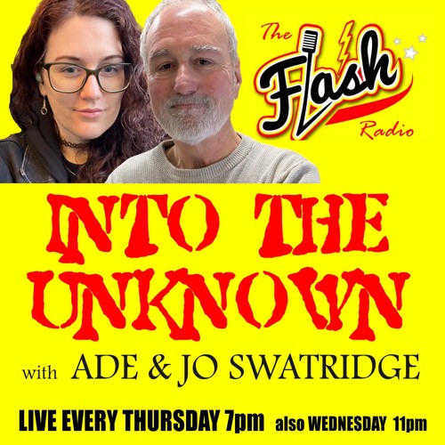 Stream Into The Unknown with Ade and Jo 271125 by Into The Unknown ...