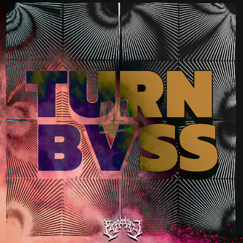 Stream TURN DA BVSS by PapaRazi | Listen online for free on SoundCloud