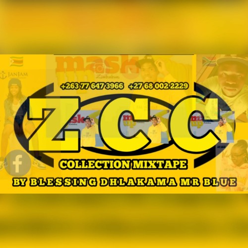 Stream ZCC Collection Mixtape Pro by Blessing Dhlakama Mr Blue.mp3 by ...