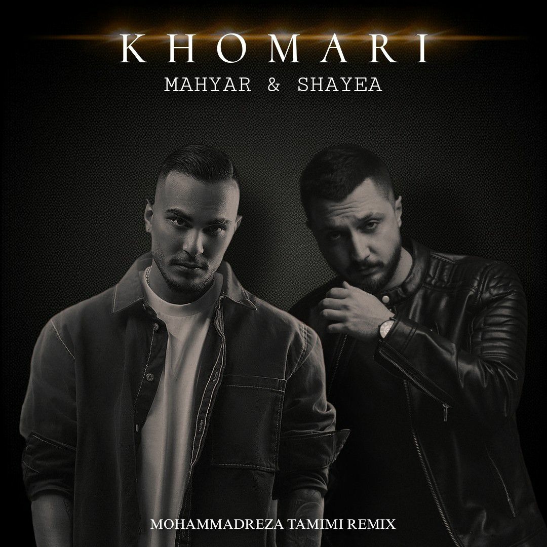 Stream Mahyar FT. Shayea - Khomari (Mohammadreza Tamimi Remix) by ...