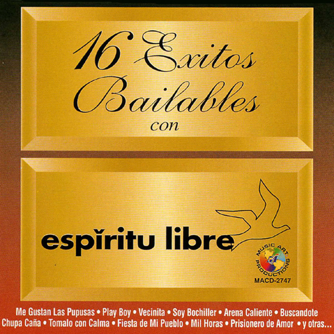 Stream Espiritu Libre | Listen to 16 Exitos Bailables playlist online ...