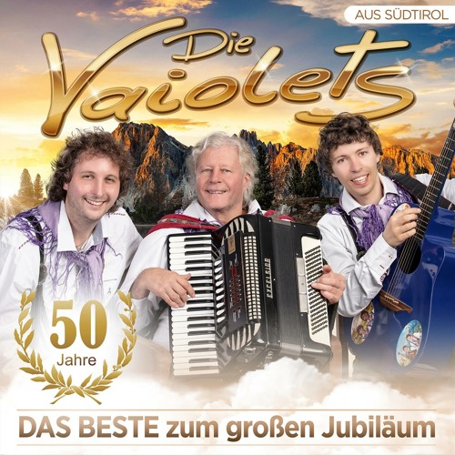 Stream Die Vaiolets | Listen to 50 Jahre - Das Beste Zum Großen Jubiläum playlist online for ...
