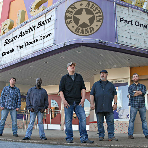 Stream Sean Austin Band | Listen to Break The Doors Down Part One ...