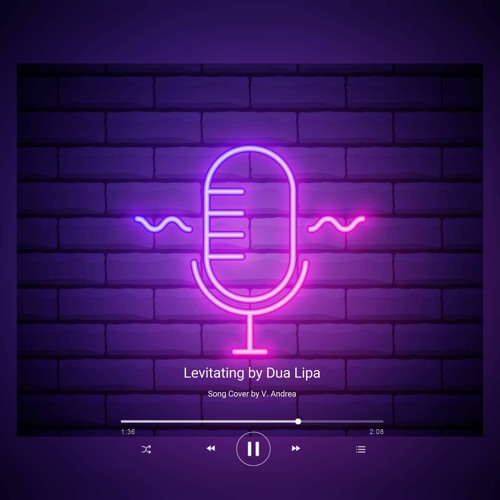Stream LEVITATING DUA LIPA (Cover by Saelhea_Andrea) by Saelhea_Andrea ...