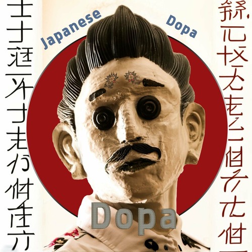 Stream Japanese dopa by Dopa | Listen online for free on SoundCloud