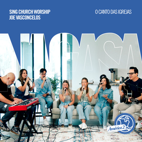 Stream Sing Church Worship | Listen to Sing Church Worship Na Casa ... Stream Sing Church Worship | Listen to Sing Church Worship Na Casa ...