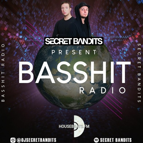 Secret Bandits - Basshit Radio #031 2024-03-28