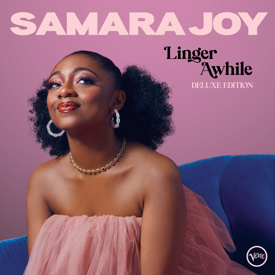 Stream Samara Joy | Listen to Linger Awhile (Deluxe Edition) playlist online for free on SoundCloud