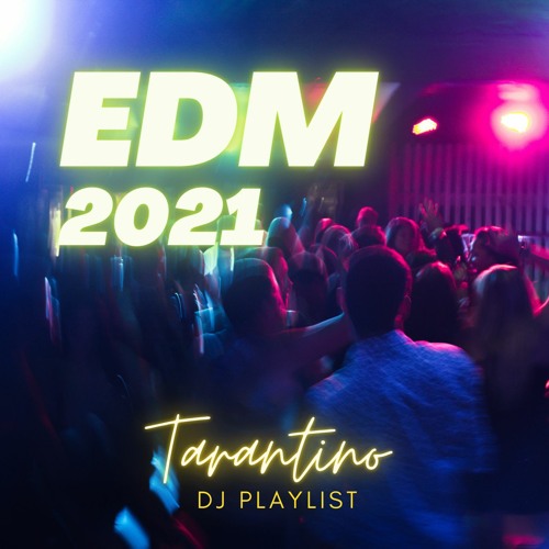 Stream Vinicius Tarantino | Listen to EDM 2021 playlist online for free on SoundCloud
