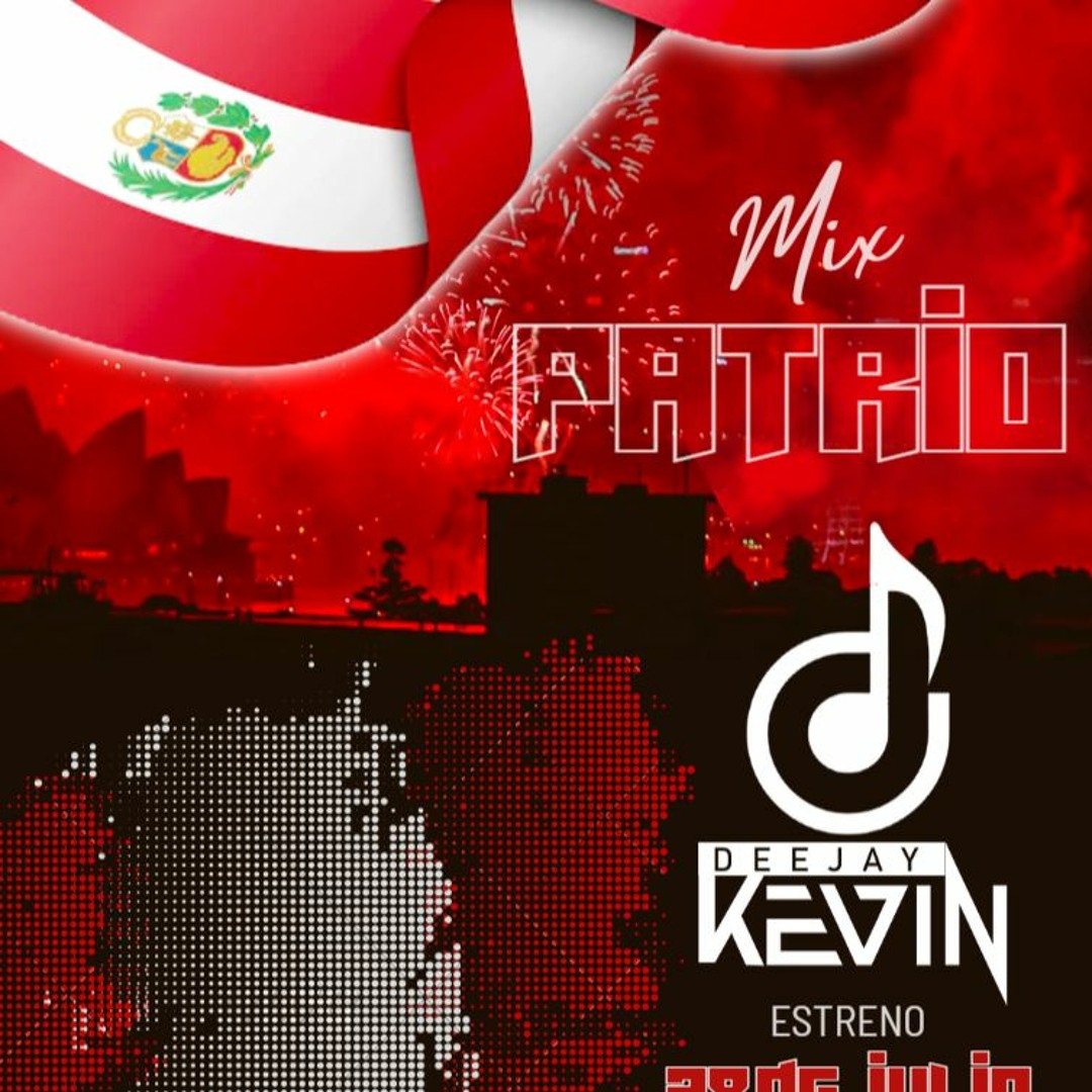 Stream episode DJ Kevin [Mix Patrio 2023] by DJ Kevin Mix podcast ...
