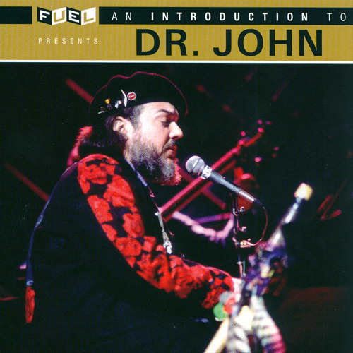 Stream Dr. John | Listen to An Introduction To Dr. John playlist online ...