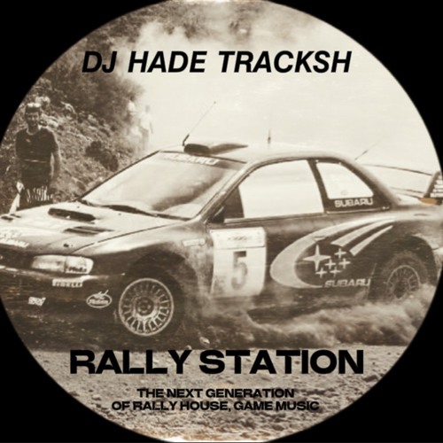 Stream Hade Tracksh | Listen to RALLY STATION playlist online for free ...