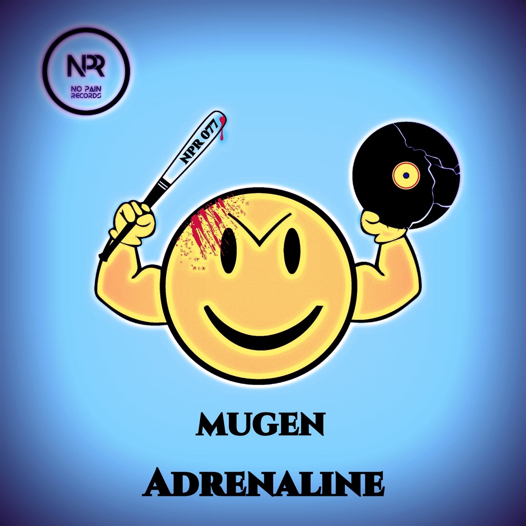 Stream Mugen - Adrenalin / EP four tracks Promo Review by (No Pain ...