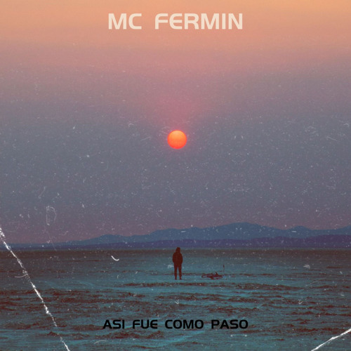 Stream ASI FUE COMO PASO by MC FERMIN | Listen online for free on ...