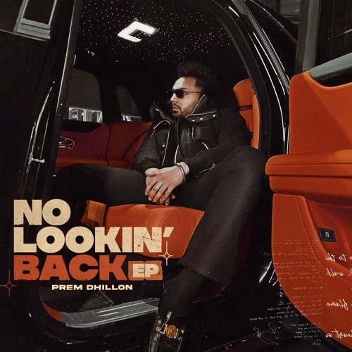 Stream Sadhrax32 | Listen to NO LOOKIN BACK NO LOOKING BACK EP PREM ...