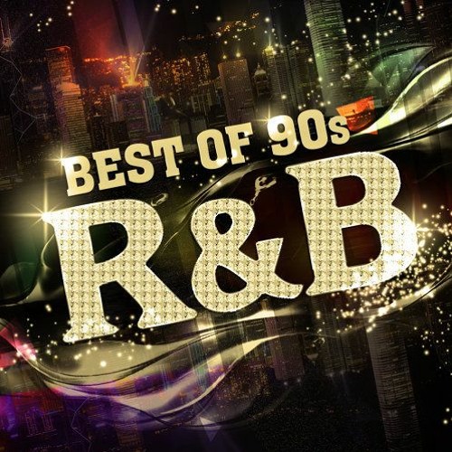 Stream Best Of 90s RnB by Vj Ceejay | Listen online for free on SoundCloud