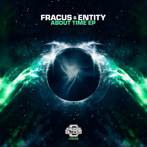 Stream Fracus & Entity - Where You Are (About Time EP) [MBM18] by Music ...