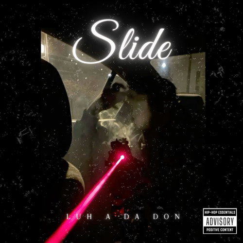 Stream Slide by Luhh A Da Don | Listen online for free on SoundCloud