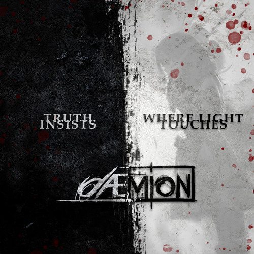 Stream Daemion | Listen to Truth Insists Where Light Touches playlist ...