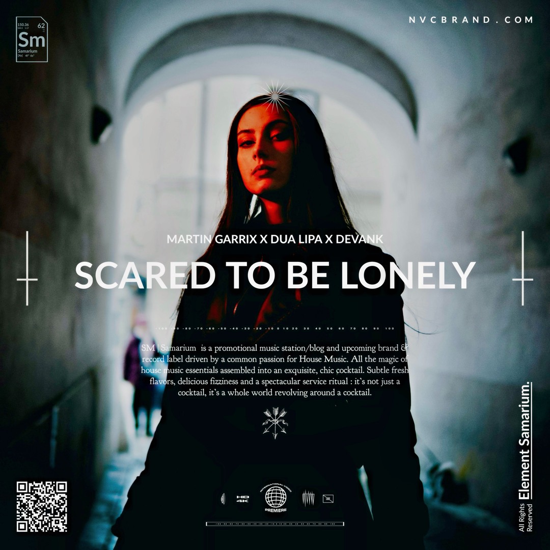 Stream Martin Garrix & Dua Lipa - Scared To Be Lonely (DEVANK Extended ...